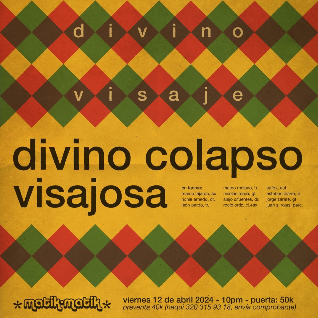 Visajosa y Divino colapso en Matik Matik - Música Uniandes